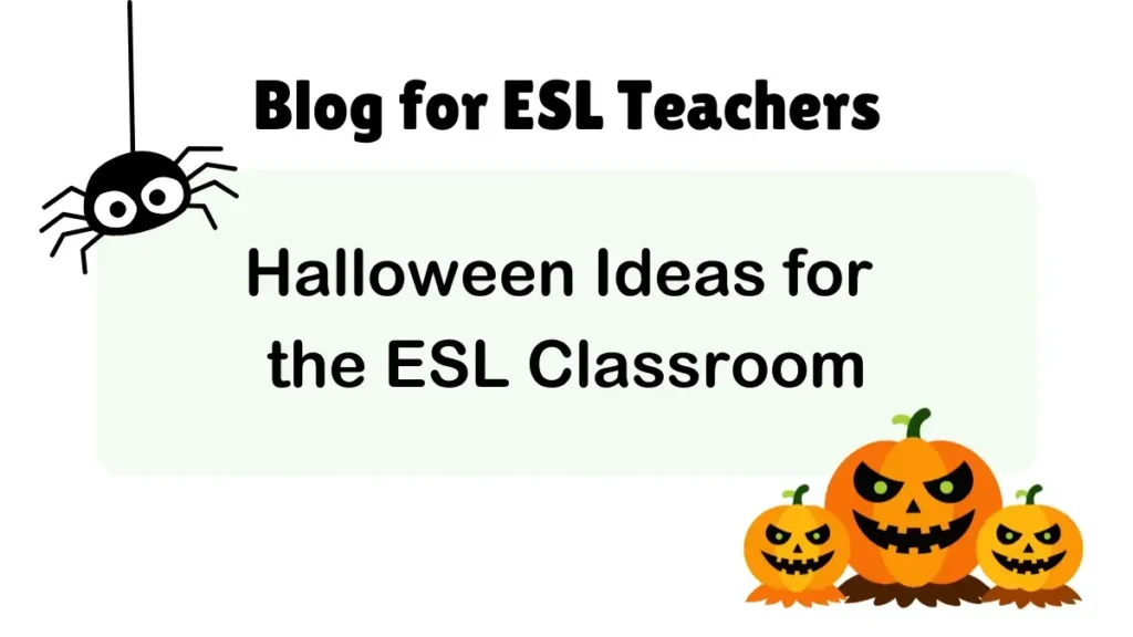 Halloween ESL Games & Activities for Adults and Teens - TEFL Lessons
